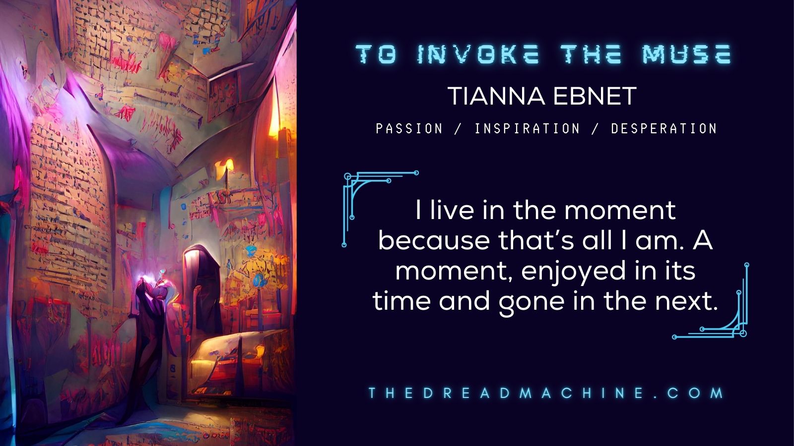 To Invoke the Muse | The Dread Machine