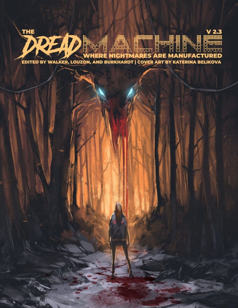 Issues | The Dread Machine